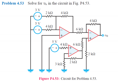 Solved Problem 4.53 Solve for vo in the circuit in Fig. | Chegg.com