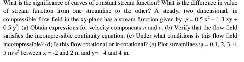 Solved What is the significance of curves of constant stream | Chegg.com