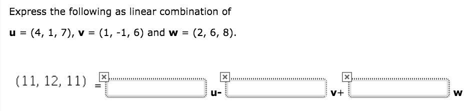 Solved Express The Following As Linear Combination Of V