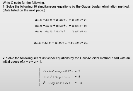 Solved Write C code for the following: 1. Solve the | Chegg.com