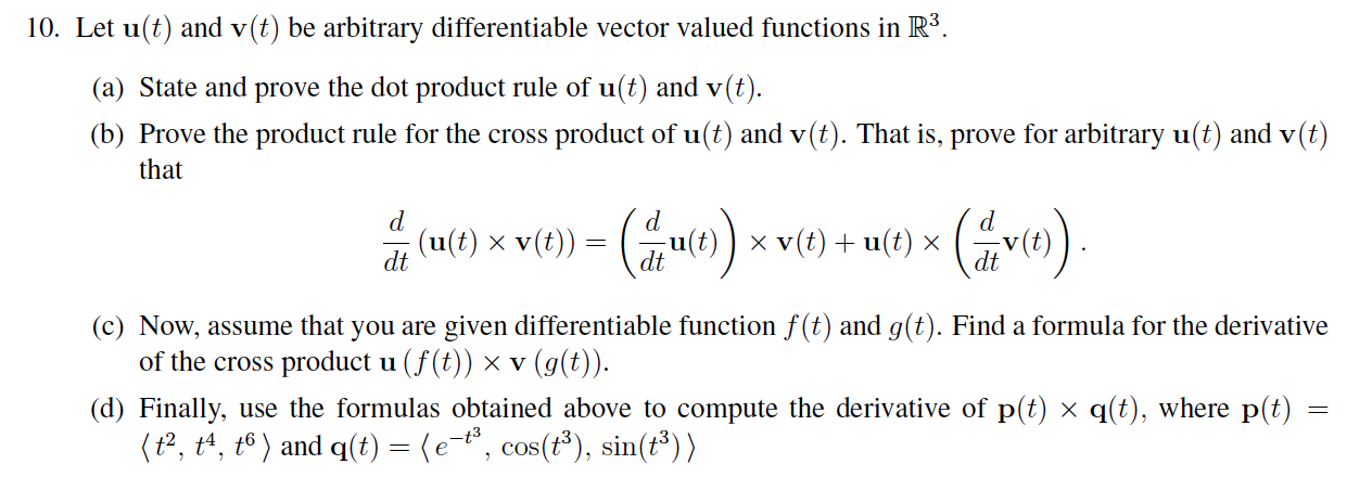 Solved Let u(t) and v(t) be arbitrary differentiable vector | Chegg.com
