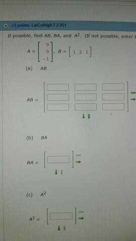 Solved 1.evaluate the expression use the Matrix capabilities | Chegg.com