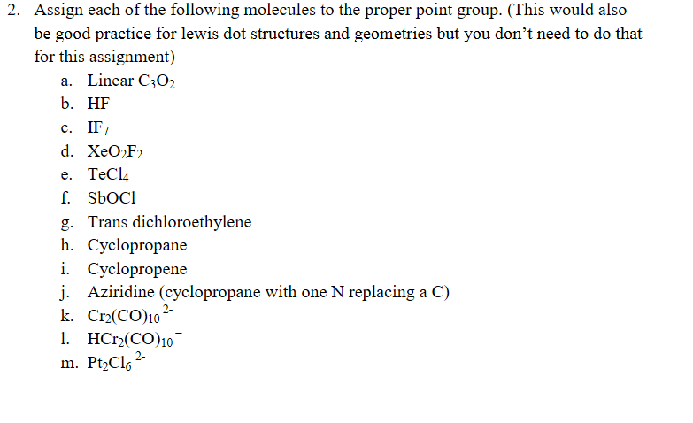 Solved Assign each of the following molecules to the proper | Chegg.com
