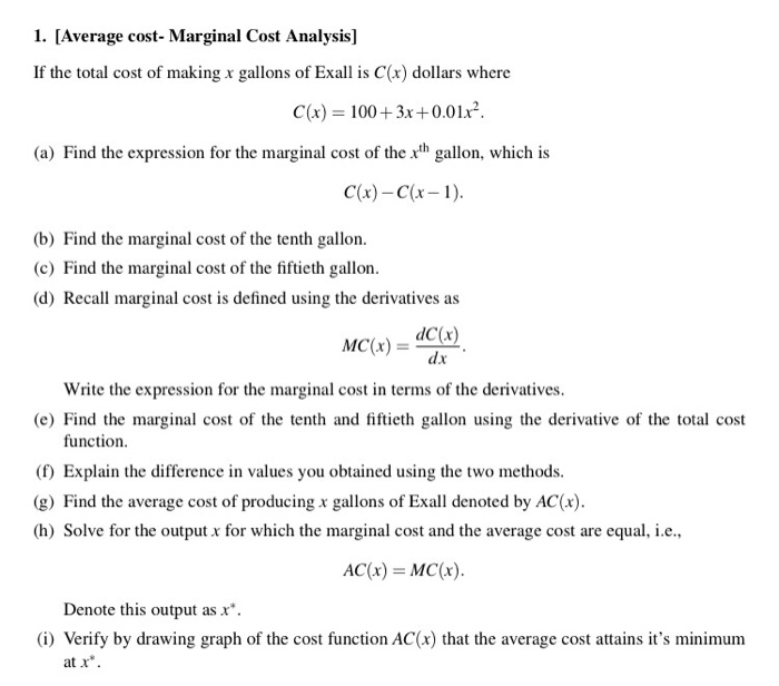 Solved 1. [Average cost- Marginal Cost Analysis] If the | Chegg.com