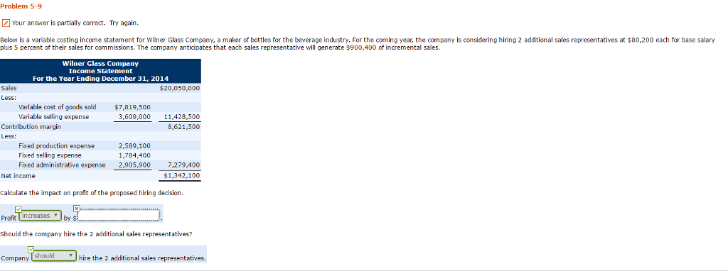 Solved Below is a variable costing income statement for | Chegg.com