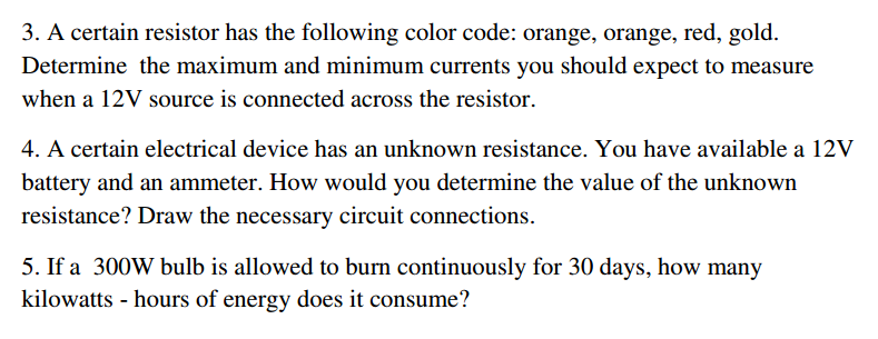 Solved 3. A certain resistor has the following color | Chegg.com