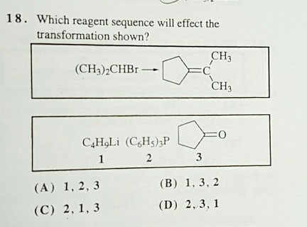 Solved Which reagent sequence will effect the transformation | Chegg.com