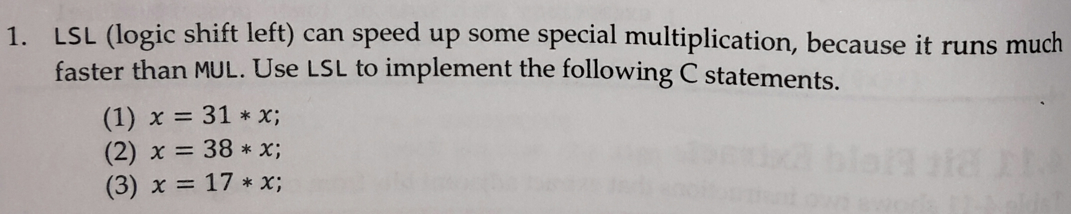 Solved LSL (logic shift left) can speed up some special | Chegg.com