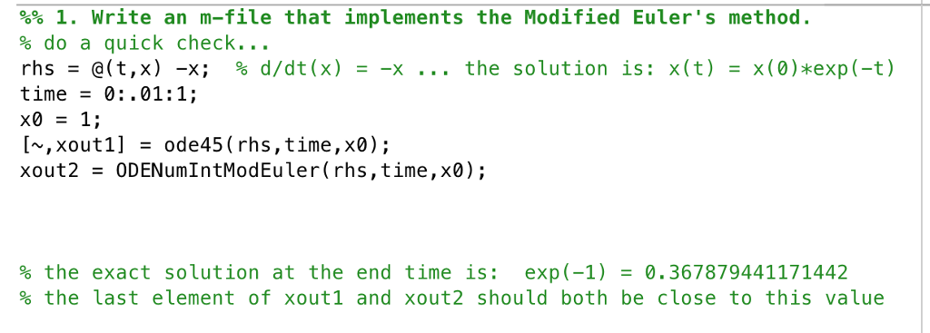 Solved %% 1: Write an n-file that implements the Modified | Chegg.com