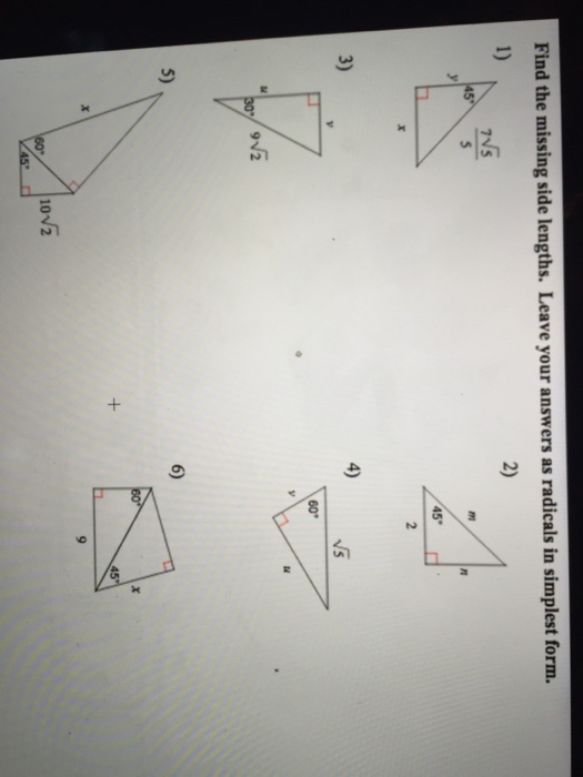 Solved Find the missing side lengths. Leave your answers as | Chegg.com