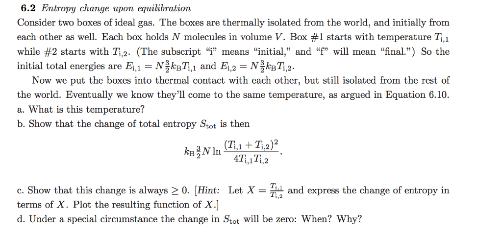 Solved Consider two boxes of ideal gas. The boxes are | Chegg.com