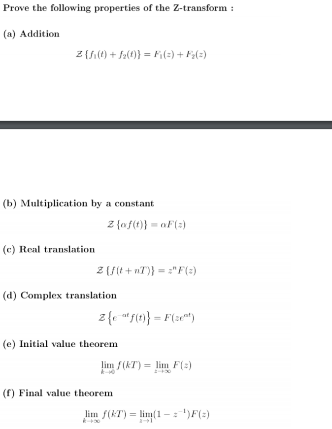 Solved Prove the following properties of the Z-transform: | Chegg.com
