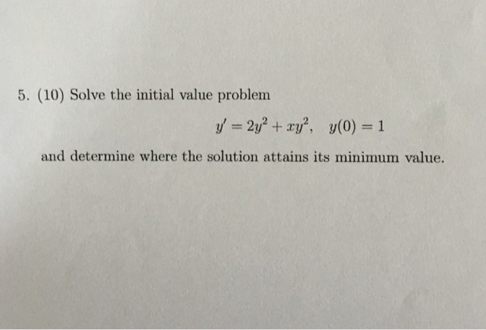 Solved Solve the initial value problem y' = 2y^2 + xy^2, | Chegg.com