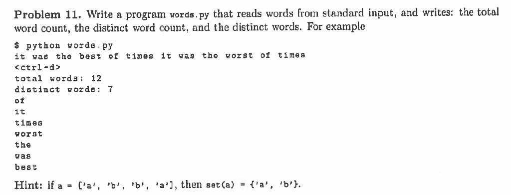 Solved Problem 11. Write a program vords.py that reads words | Chegg.com