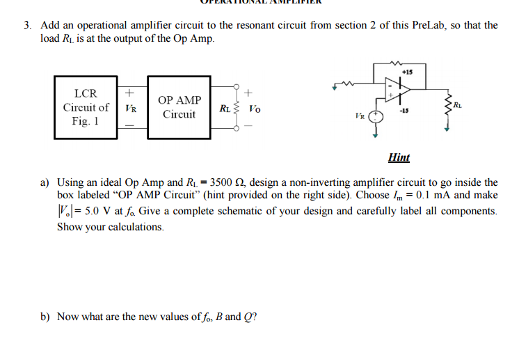 Add an operational amplifier circuit to the resonant | Chegg.com Add an operational amplifier circuit to the resonant | Chegg.com