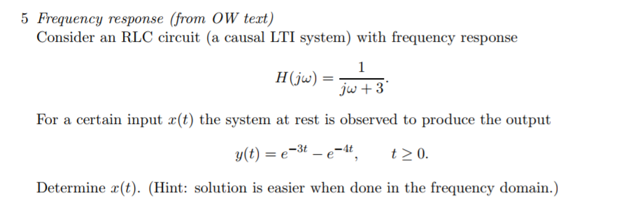 Solved 5 Frequency response (from OW text Consider an RLC | Chegg.com