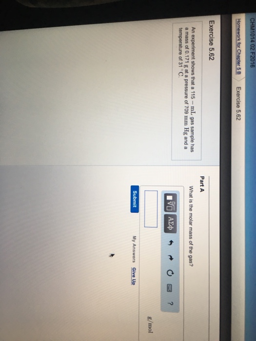 Solved An experiment shows that a 115 - mL gas sample has a | Chegg.com