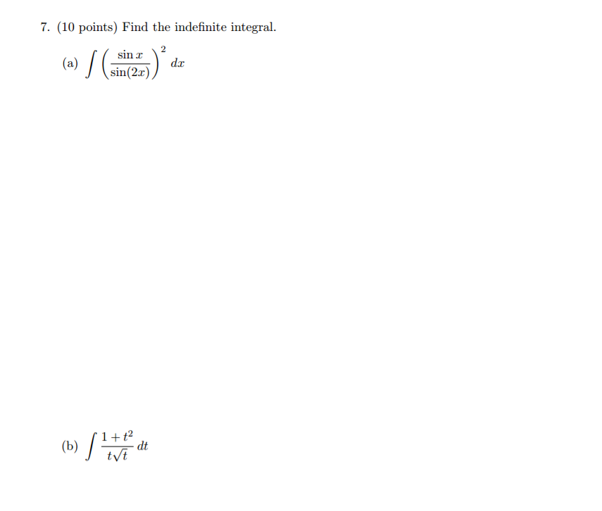 Solved Find the indefinite integral. Integral (sin | Chegg.com