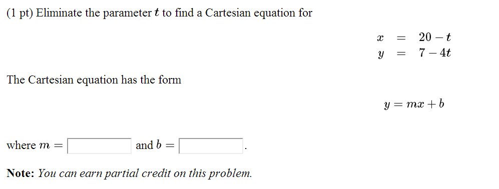 Solved: Eliminate The Parameter T To Find A Cartesian Equa... | Chegg.com