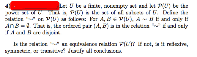 Solved 4) Let U be a finite, nonempty set and let P(U) be | Chegg.com