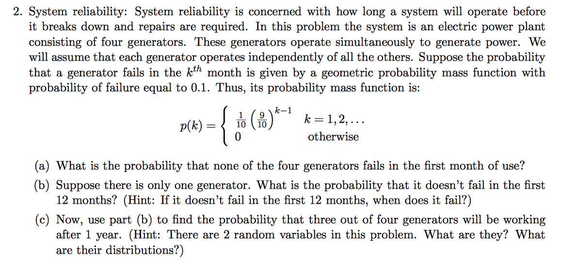 2. System reliability: System reliability is | Chegg.com