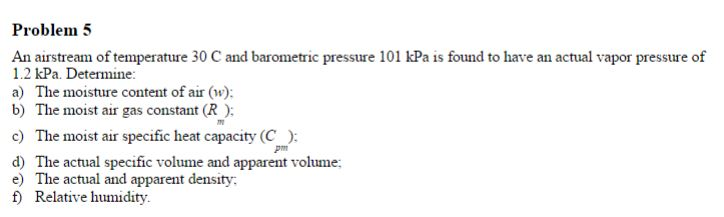 An airstream of temperature 30 C and barometric | Chegg.com