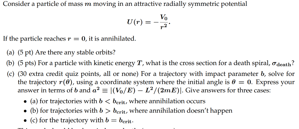 Consider a particle of mass m moving in an attractive | Chegg.com