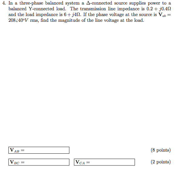 Solved A Y-connected source with Van = 240Z90 degree V | Chegg.com