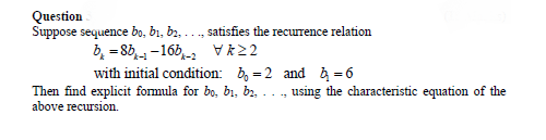 Solved Question Suppose sequence bo, b, b, . ., satisfies | Chegg.com