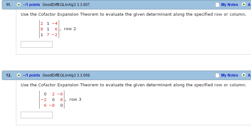 Solved Use the Cofactor Expansion Theorem to evaluate the | Chegg.com