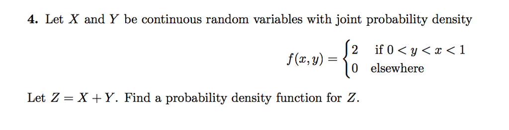 Solved 4. Let X and Y be continuous random variables with | Chegg.com