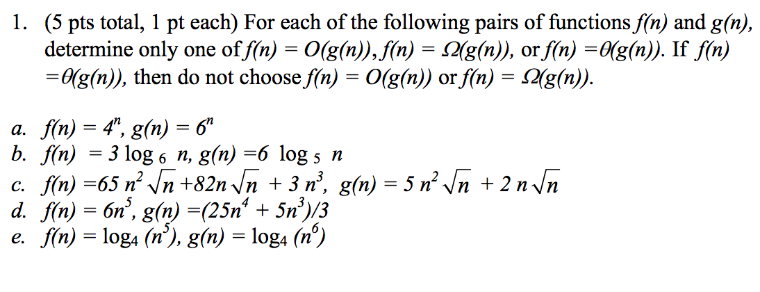 Solved For each of the following pairs of function f(n) and | Chegg.com