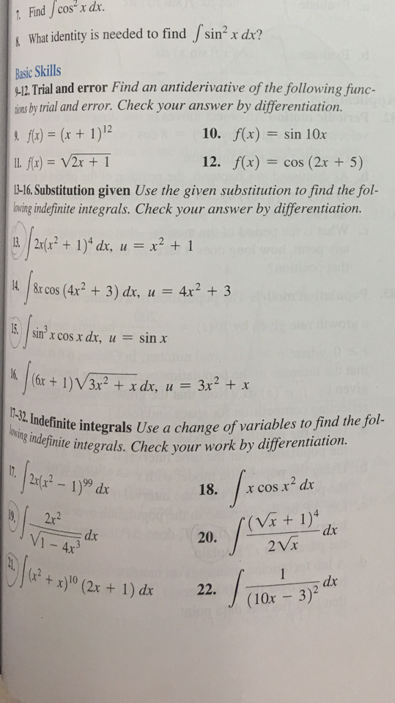 Solved Find integral cos^2 x dx. What identity is needed to | Chegg.com