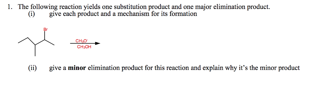 Solved 1. The following reaction yields one substitution | Chegg.com
