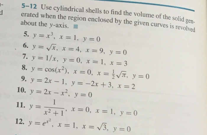 Solved Use cylindrical shells to find the volume of the | Chegg.com