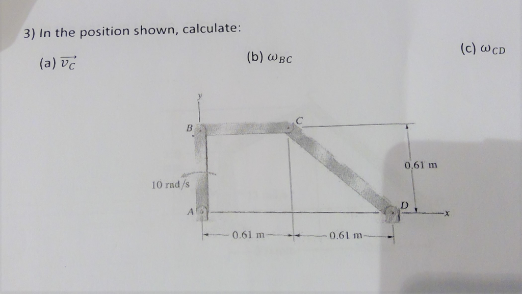 Solved Dynamics. Please find the following. 1-using the | Chegg.com