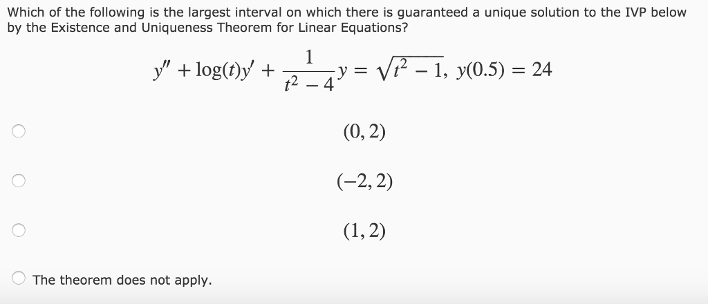 Solved Which of the following is the largest interval on | Chegg.com