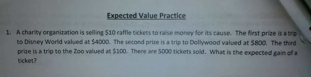 Solved Expected Value Practice A charity organization is | Chegg.com