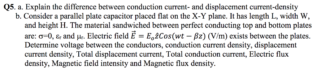 Solved Q5. a. Explain the difference between conduction | Chegg.com