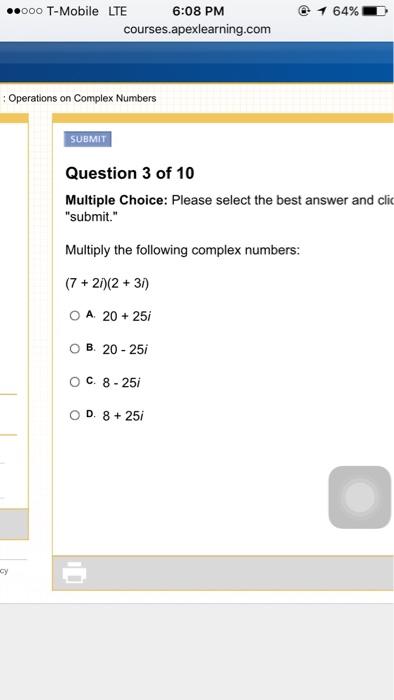 Solved Multiply the following complex numbers: (7 + 2i)(2 + | Chegg.com