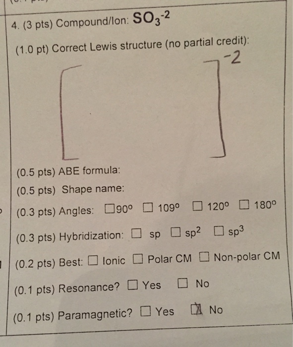 Solved 4. (3 pts) Compound/lon: SO32 (1.0 pt) Correct Lewis | Chegg.com Solved 4. (3 pts) Compound/lon: SO32 (1.0 pt) Correct Lewis | Chegg.com