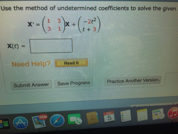 Solved Use the method of undetermined coefficients to solve | Chegg.com