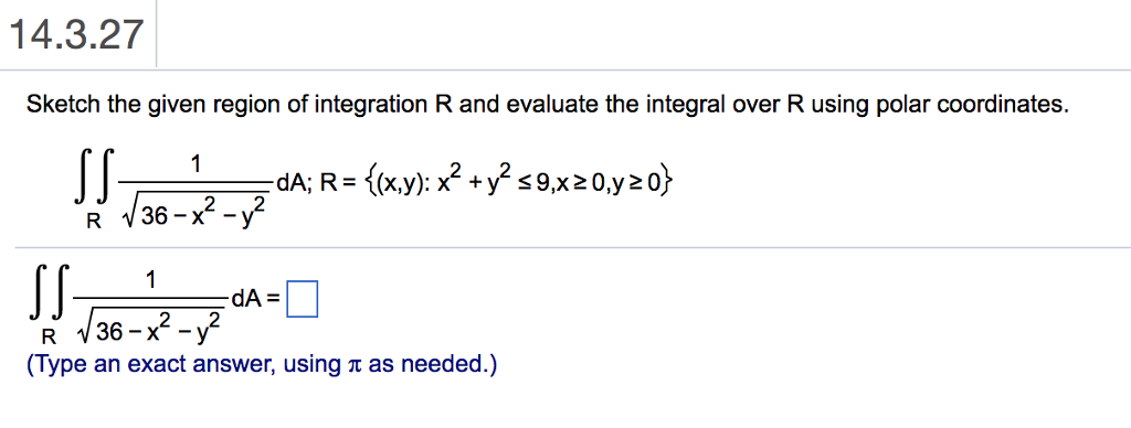 Solved 14.3.27 410 Sketch the given region of integration R | Chegg.com