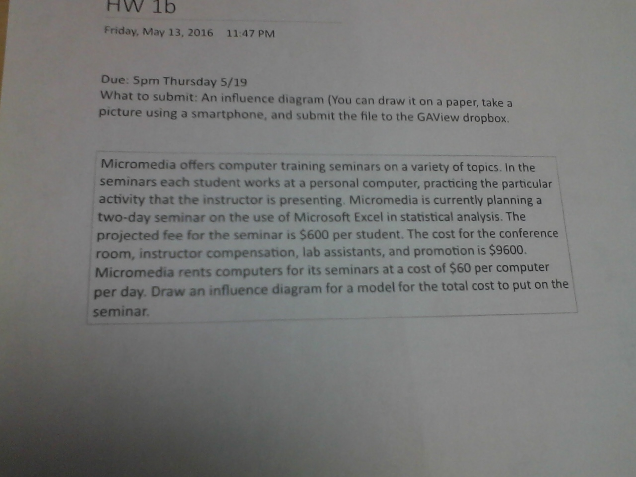 Solved An influence diagram (You can draw it on a paper, | Chegg.com