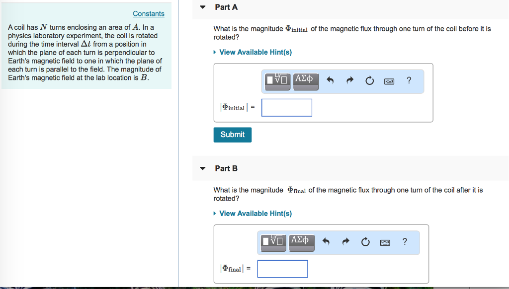 Solved Part A Constants A coil has N turns enclosing an area | Chegg.com