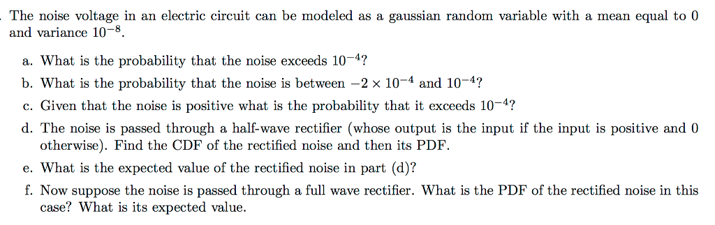 Solved The noise voltage in an electric circuit can be | Chegg.com