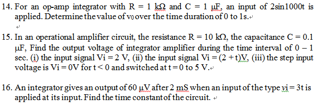 Solved For an op-amp integrator with R = 1 kohm and C = 1 | Chegg.com