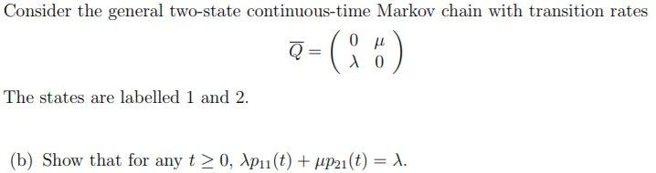 Solved Consider the general two-state continuous-time Markov | Chegg.com