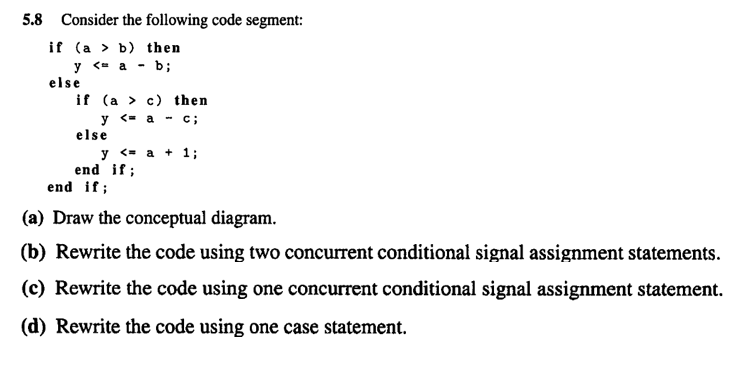 Solved Consider the following code segment: if (a > b) then | Chegg.com