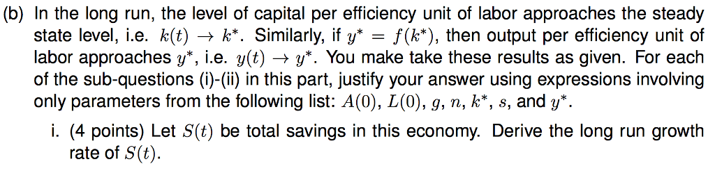 Solow Model (15 points total) Time is continuous, and | Chegg.com